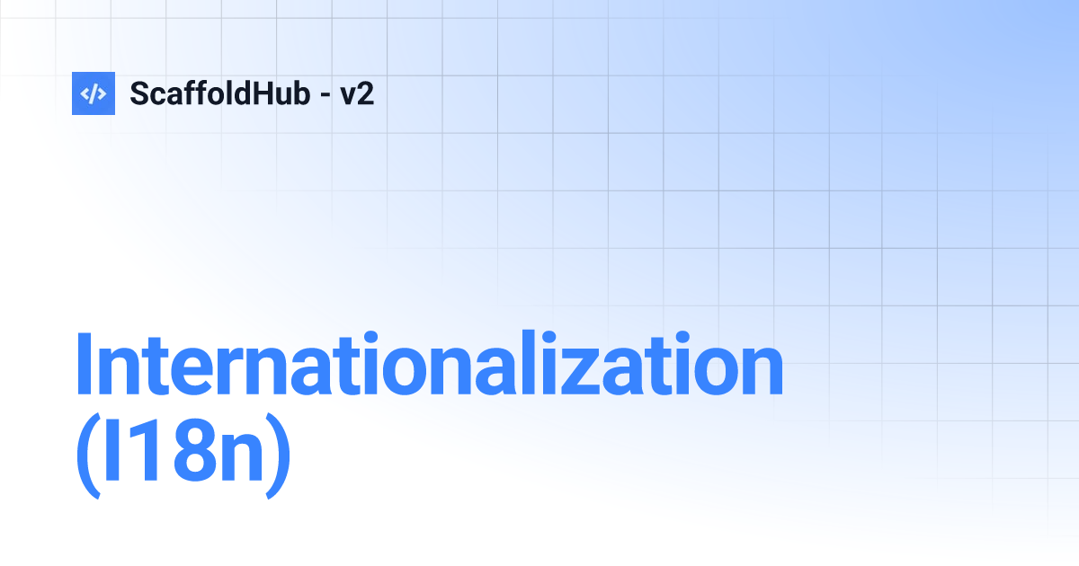Internationalization (I18n) | ScaffoldHub - v2